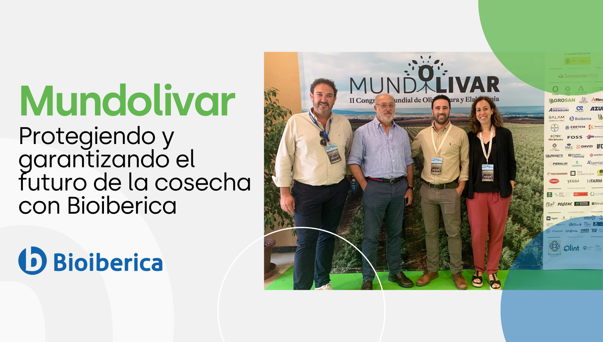 Mundolivar: Protegiendo y Garantizando el futuro de la cosecha con Bioiberica